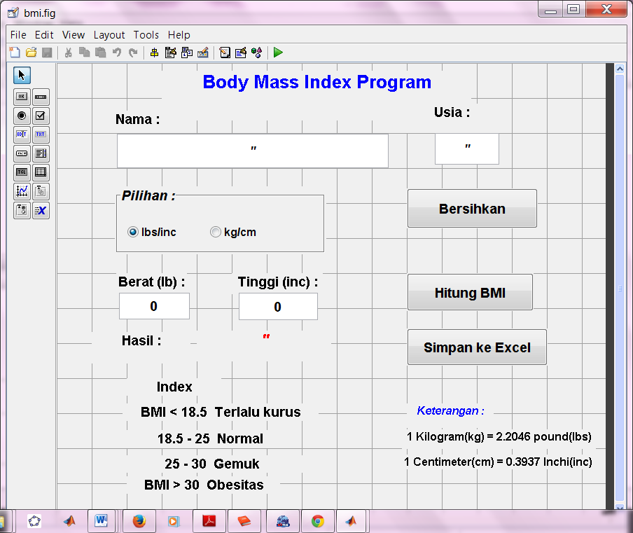 Think, Write and Share !: Membuat Program BMI (Body Mass Index) untuk Mengetahui Berat Badan Ideal