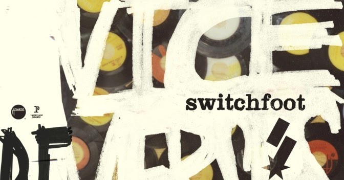 Switchfoot Remixes Vice Verses