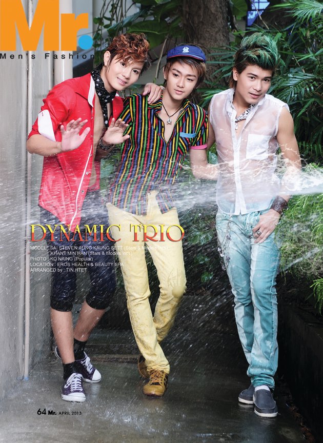 M y a n m a r H u n k s: Sai Steven, Aung Kaung Set and Khant Min Han @ Mr. Magazine