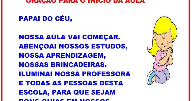 Educação Infantil Betim: Oração para o início da aula Educação Infantil Betim: Oração para o início da aula