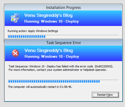 Venu Singireddy's blog: Task sequence failed with error code 0x80220005