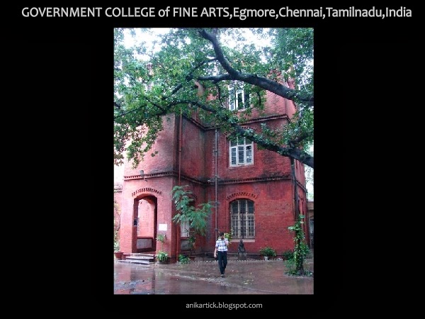 COLLEGE OF FINE ARTS , CHENNAI: Government College of Fine Arts ... COLLEGE OF FINE ARTS , CHENNAI: Government College of Fine Arts ...