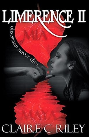 Fangs For The Fantasy: Limerence 2 (Obsession #2) by Claire C Riley