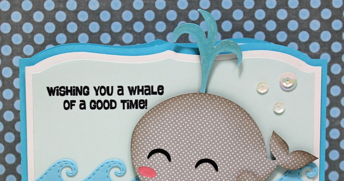 Jaded Blossom: Wishing you a whale of a good time!!!!