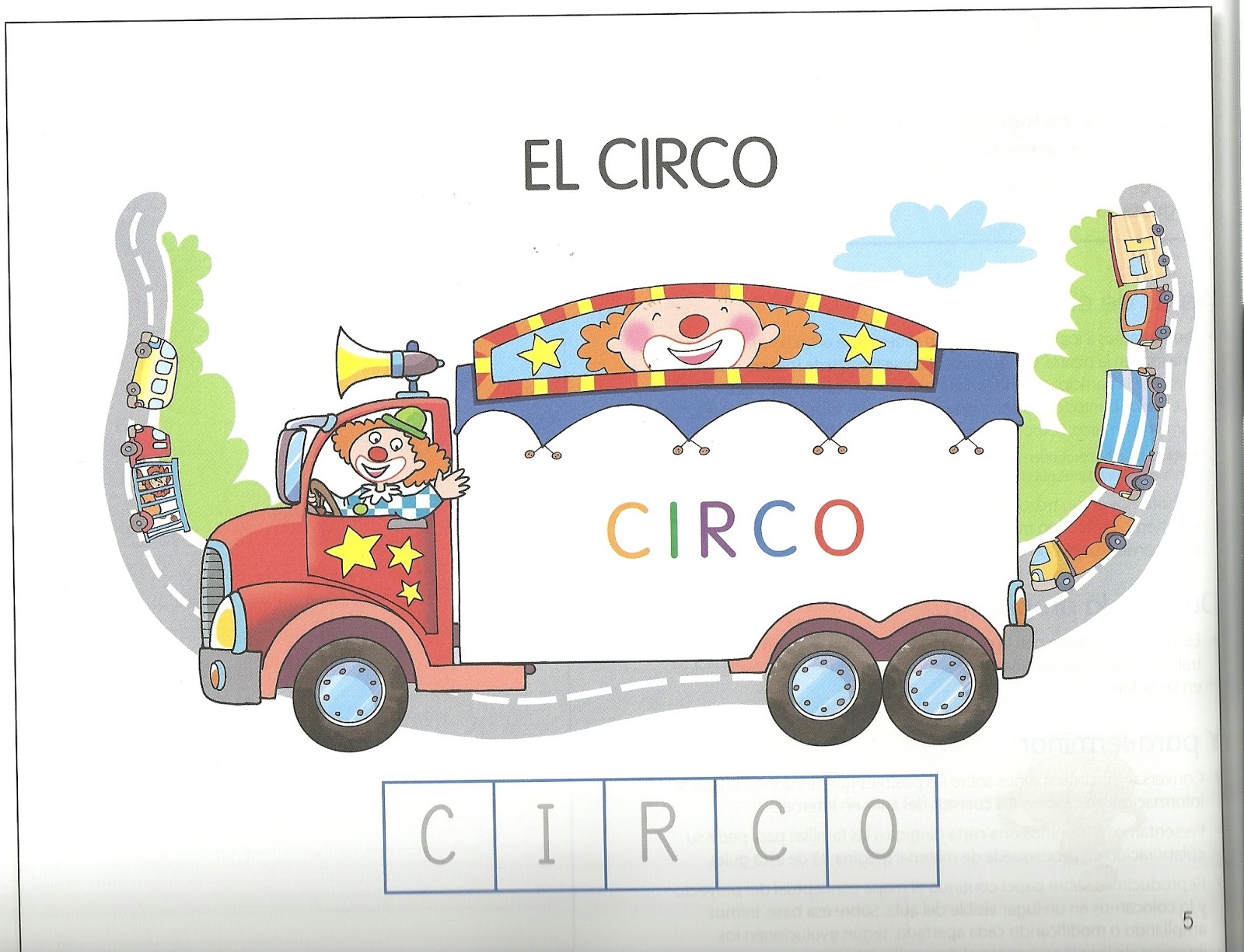 Los infantes del Blas: EL MIÉRCOLES VIMOS QUE LETRAS TIENE LA PALABRA CIRCO