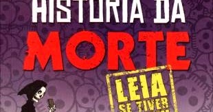 Entre Páginas e Sonhos: Resenha do livro: A Horripilante História da Morte de Clive Gifford