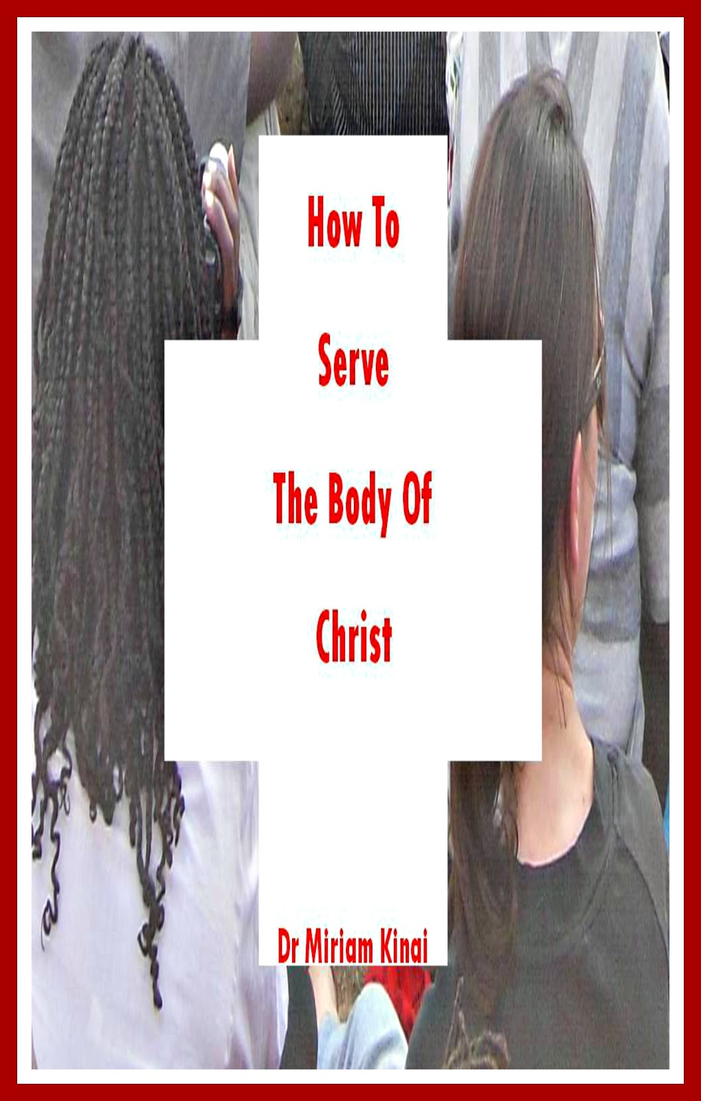 Christian Stress Management: How to Serve the Body of Christ