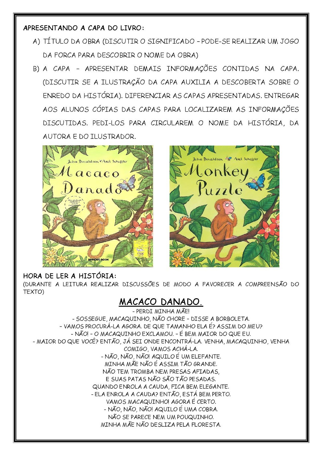 Educando com simplicidade: Atividades do livro: Macaco Danado.