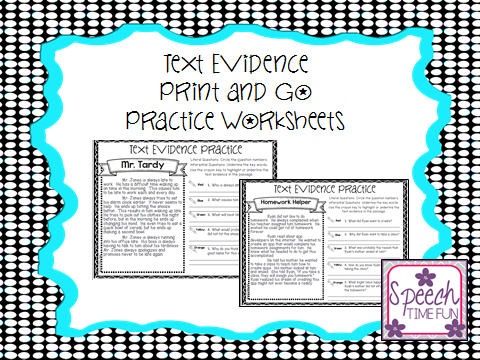 Text Evidence Print and Go Worksheets! - Speech Time Fun: Speech and ...