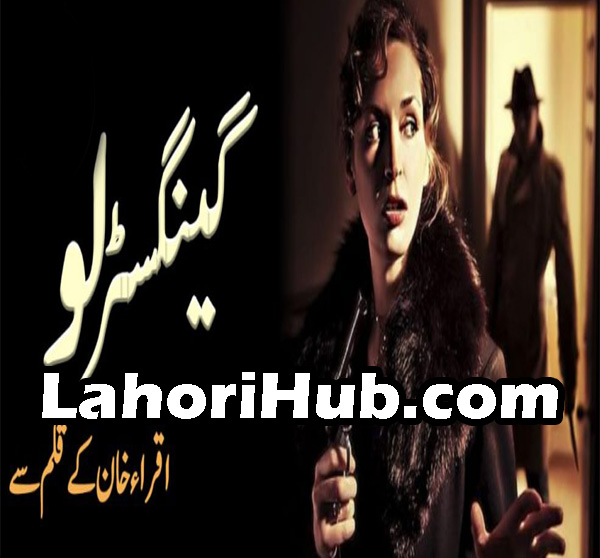 Gangster Love By Iqra Khan Episode 3 Free Download in PDF ~ Lahori Hub ... Gangster Love By Iqra Khan Episode 3 Free Download in PDF ~ Lahori Hub ...