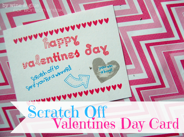 Scratch Off Valentine’s Day Card - BonBon Break