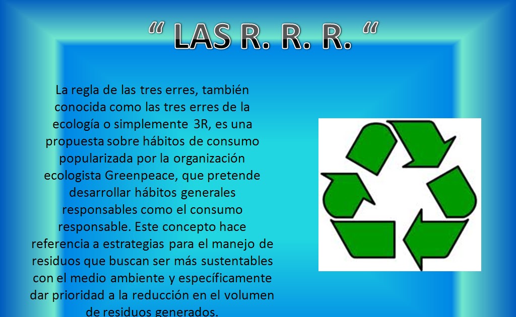 el internet: "Las tres RRR"