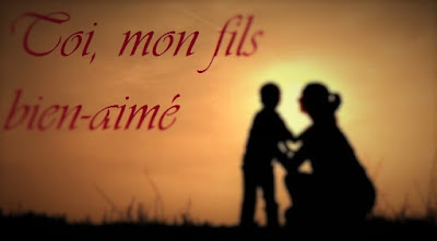 Toi, mon fils bien-aimé, ma prière, depuis toujours | Poèmes & Poésies