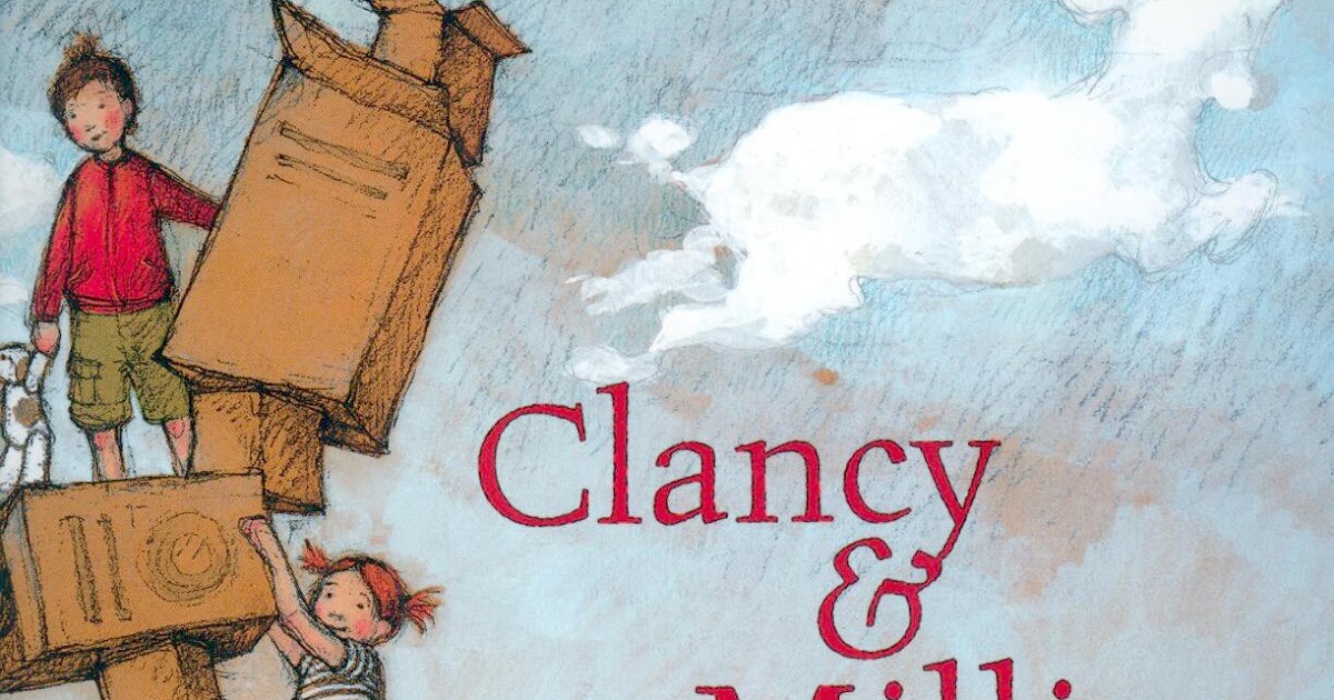 Kids' Book Review: Review: Clancy and Millie and the Very Fine House
