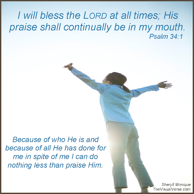Sheryll Monique The Visual Verse Psalm 34 1 sheryll-monique-the-visual-verse-psalm-34-1