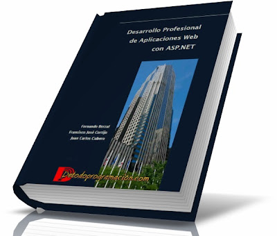 Desarrollo Profesional de Aplicaciones Web con ASP .NET - Detodoprogramacion.org