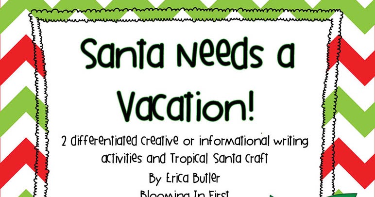 Growing Little Minds: Santa Needs a Vacation!