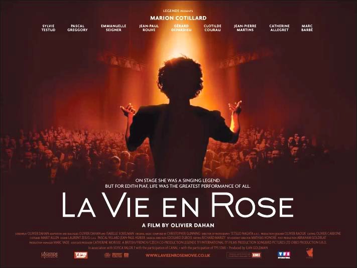 LA VIE EN ROSE, IL FILM SU EDITH PIAF