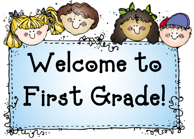1st grade: WELCOME TO 1ST GRADE