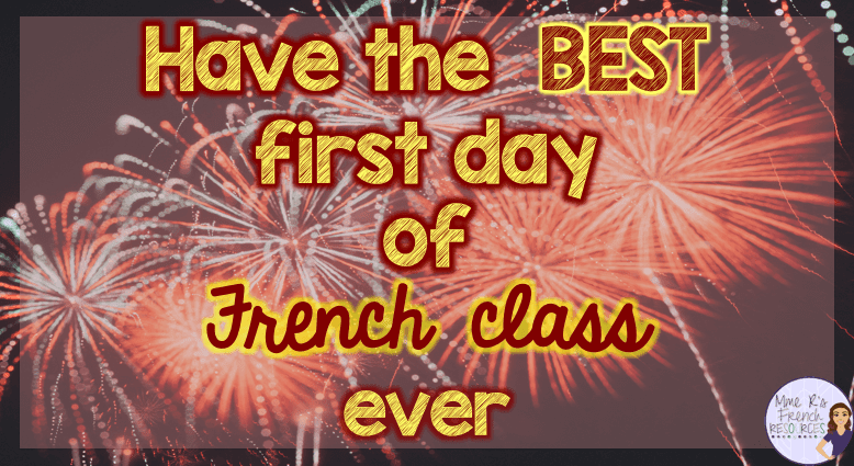 First day of French class - Mme R's French Resources