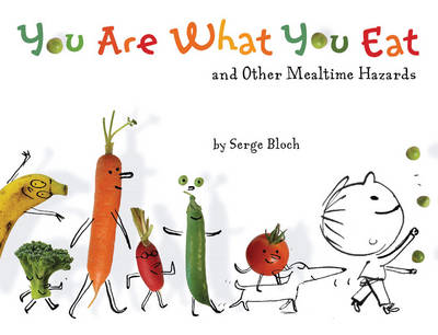 Kids' Book Review: Review: You Are What You Eat