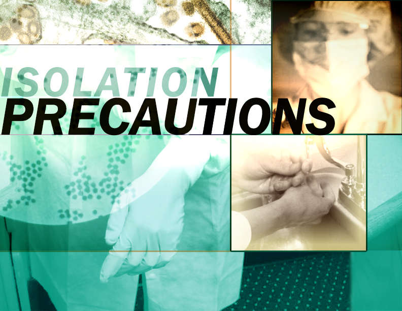 ALL FOR NURSING: FON: Isolation Precautions ALL FOR NURSING: FON: Isolation Precautions