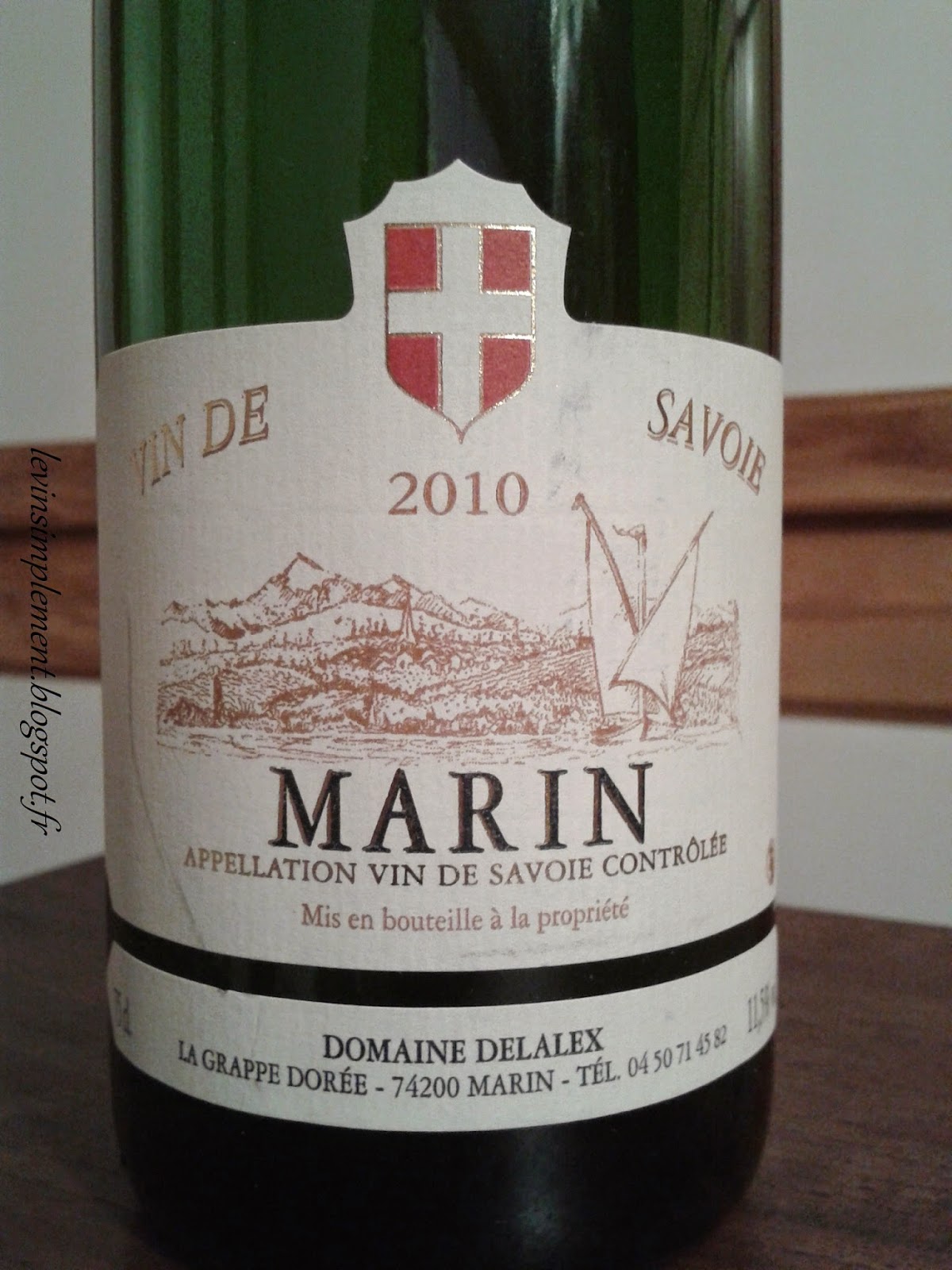 Le vin simplement: Domaine Delalex tradition 2010 - Vins de Savoie ... Le vin simplement: Domaine Delalex tradition 2010 - Vins de Savoie ...