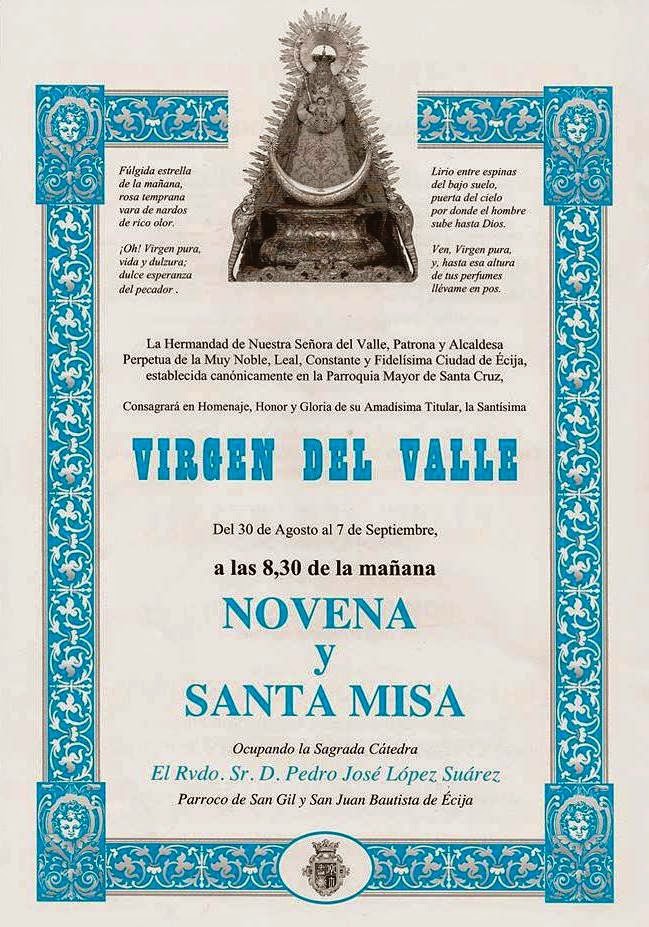 Pasión y Glorias de Écija: Cultos en honor a Nuestra Señora del Valle ... Pasión y Glorias de Écija: Cultos en honor a Nuestra Señora del Valle ...