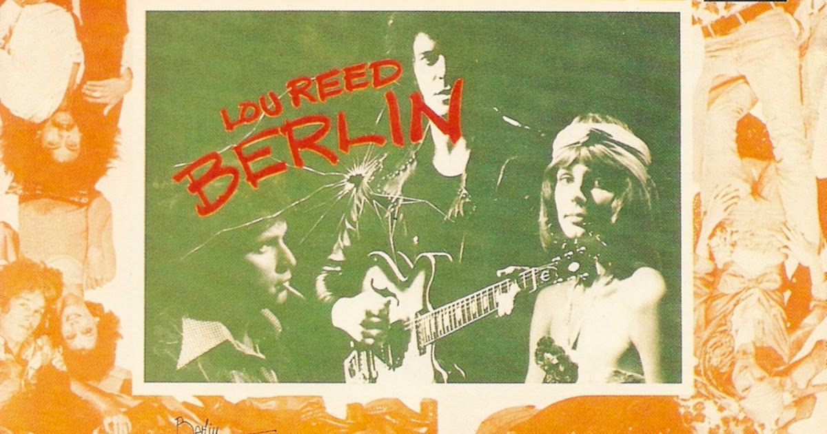The First Pressing CD Collection: Lou Reed - Berlin