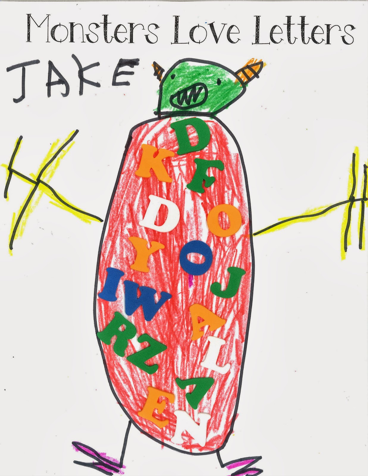 A Place Called Kindergarten: monsters love letters