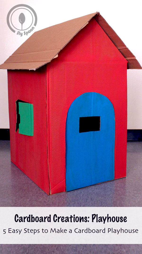 Sly Spoon Cardboard Creations Easy DIY Playhouse sly-spoon-cardboard-creations-easy-diy-playhouse