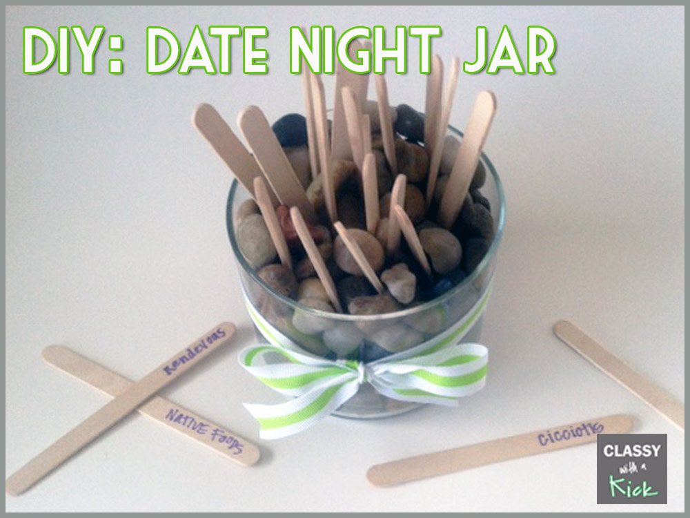 Classy With A Kick DIY Date Night Jar classy-with-a-kick-diy-date-night-jar