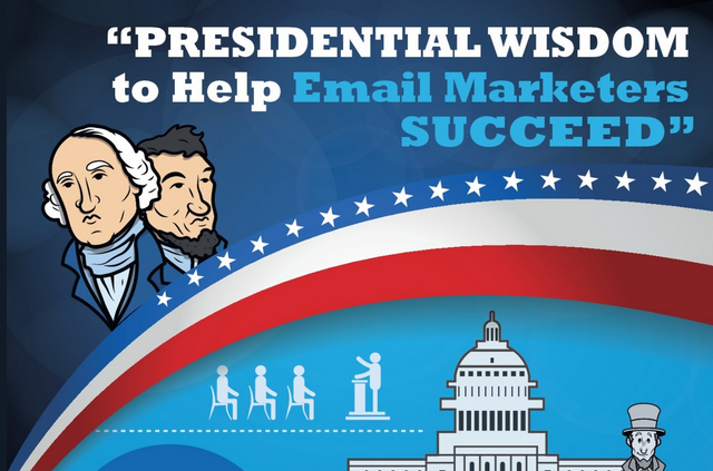 Presidential Wisdom To Help Email Marketers Succeed [Infographic ...