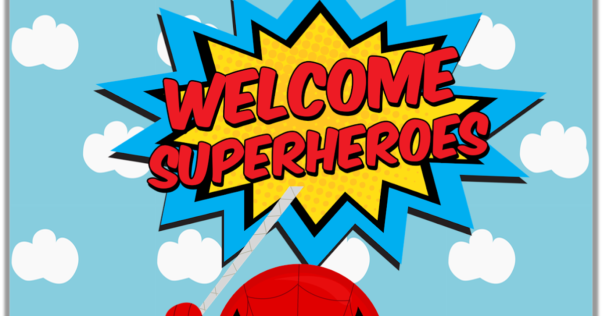 Mil y un papeles: Bienvenidos Superhéroes!