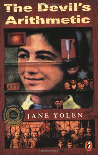 The Children's War: The Devil's Arithmetic by Jane Yolen