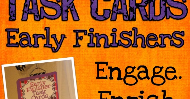 Task Card Corner: Early Finisher Task Cards : Beyond Busy Work!