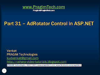 Sql server, .net and c# video tutorial: Part 31 – AdRotator Control in ASP.NET