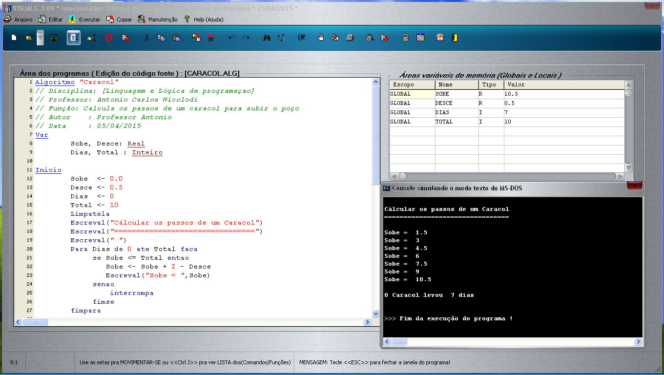 VISUALG 3.0: VISUALG 3.0.6.5 (revisão 65 em 28/02/2017)