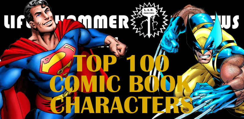 LifesAHammer Reviews TOP 100 Comic Book Characters 21 30 lifesahammer-reviews-top-100-comic-book-characters-21-30
