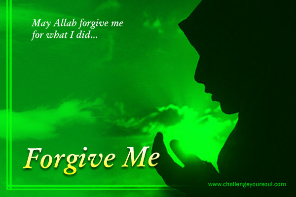 My Sweet Islam May Allah Forgive Me For What I Did my-sweet-islam-may-allah-forgive-me-for-what-i-did
