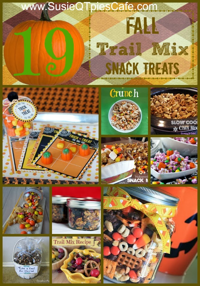SusieQTpies Cafe: 19 Fall Trail Mix Snack Treat Recipes and Menu Plan ...