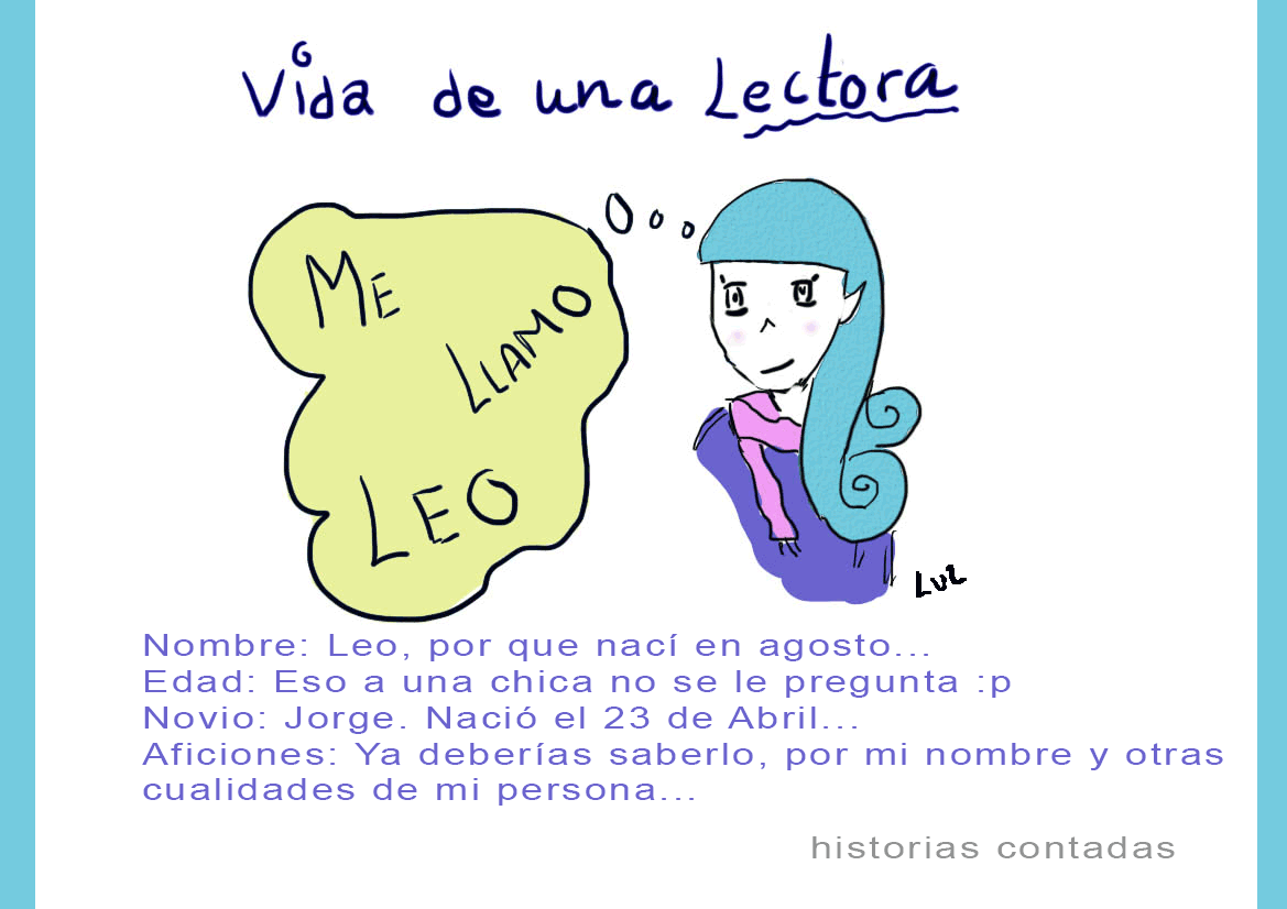 Leo: Vida de una lectora - Historias Contadas