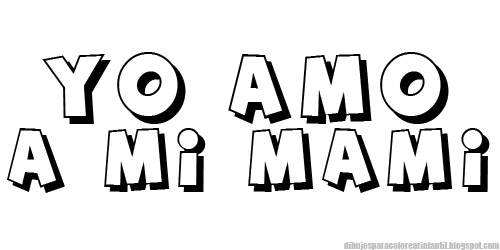 Yo amo a mi mama - Imagui