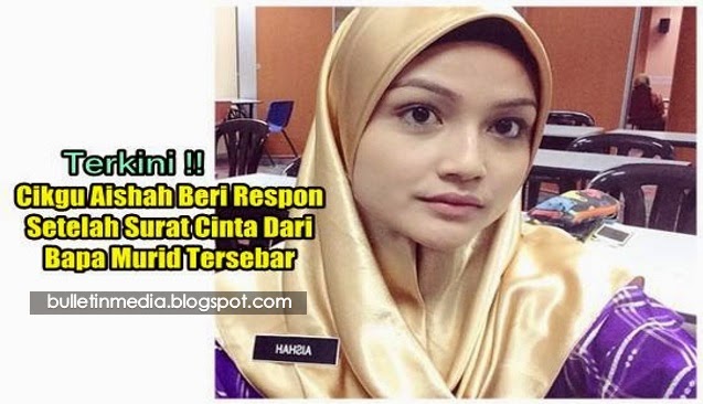 Respon Cikgu Puteri Aishah Terhadap Isu Surat Cinta Kepadanya