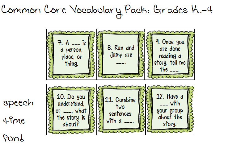 Common Core Vocabulary Pack: Grades K-4 - Speech Time Fun: Speech and ...