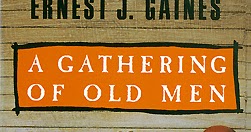 BookLust: Musings: A Gathering of Old Men