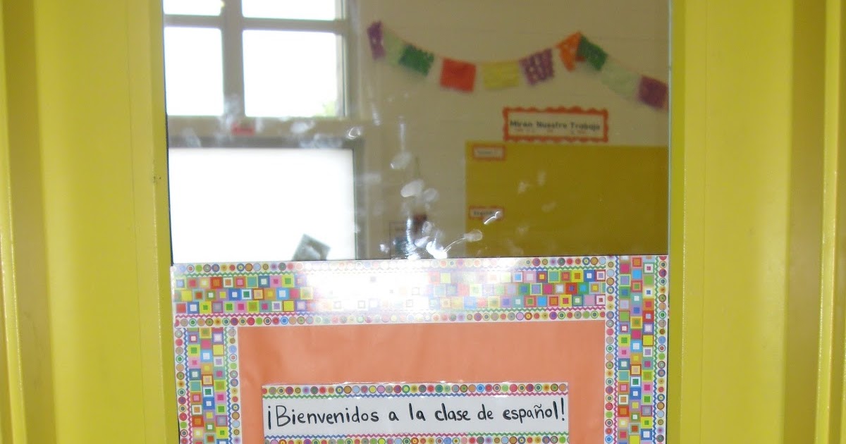 Spanish Simply: Spanish Classroom Door Decorations