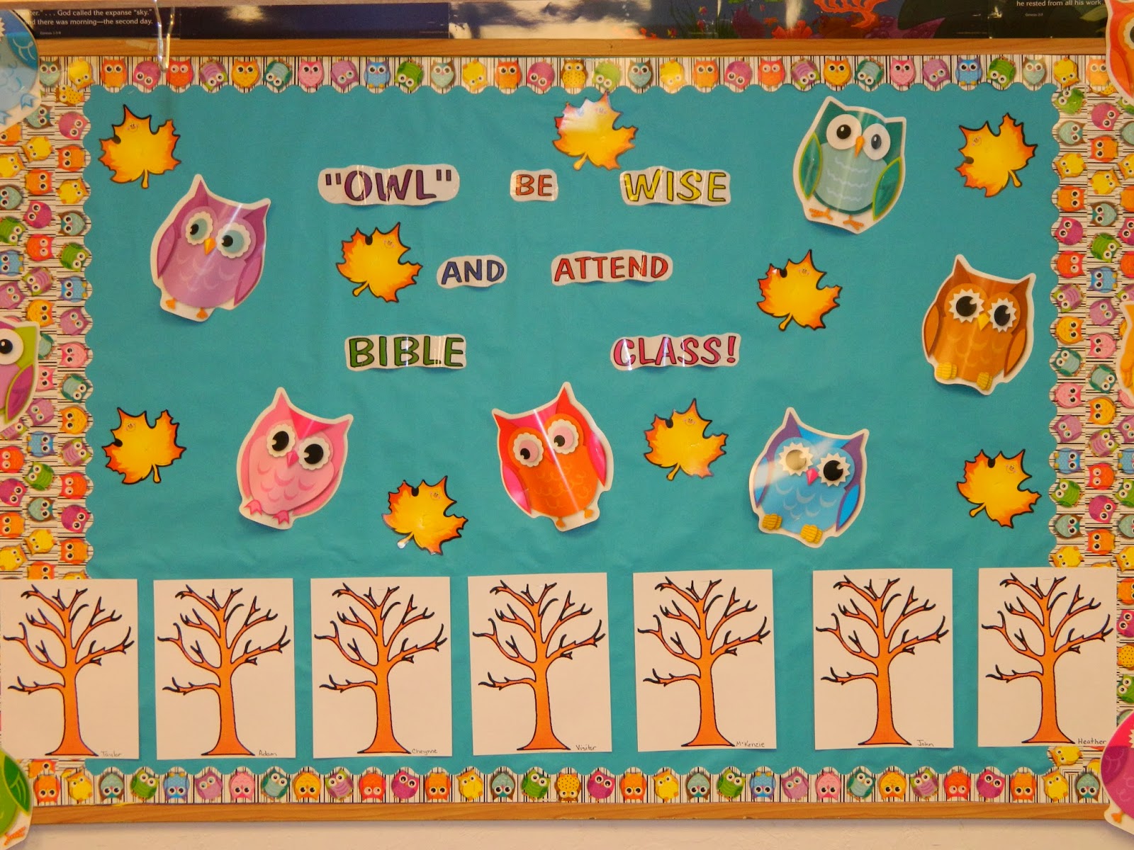 OWL Be WISE and ATTEND BIBLE Class. Attendance Chart/Bulletin Board