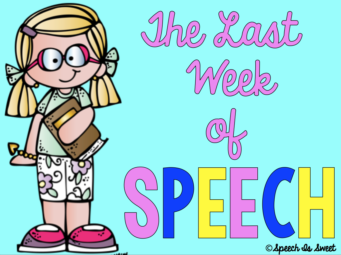 The Last Week of Speech! - Speech is Sweet