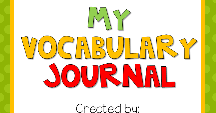 Vocabulary Journals in the Works! - Teacher by the Beach
